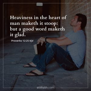 93 Bible Verses about Worry (KJV) | StillFaith