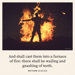 100 Bible Verses about Lake of Fire (KJV) | StillFaith.com