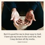 45 Bible Verses about Draw Me Close to You (KJV) | StillFaith.com
