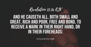 89 Bible Verses about the Mark of the Beast (KJV) | StillFaith.com